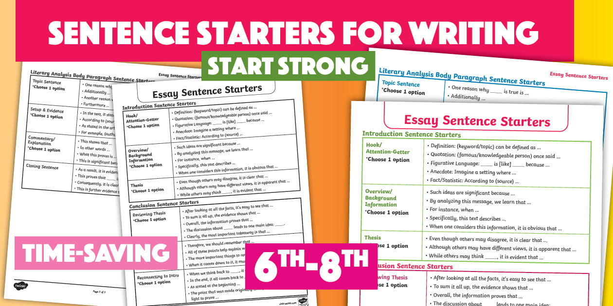 Essay Sentence Starters for 6th-8th Grade - Twinkl