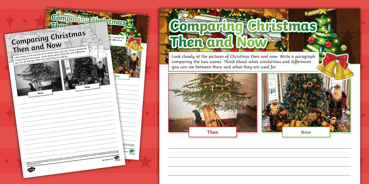 Comparing Christmas Then and Now Worksheet (teacher made)