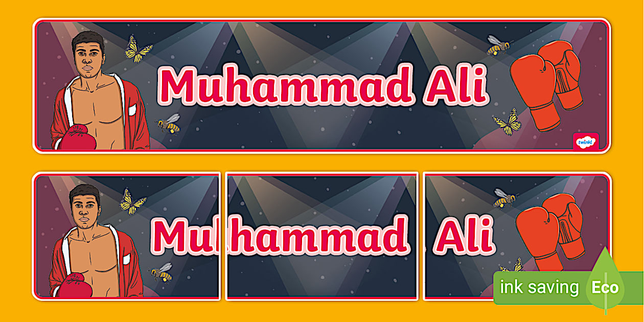 Muhammad Ali Display Banner (Teacher-Made) - Twinkl