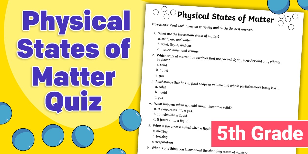 Fifth Grade Physical States of Matter Quiz