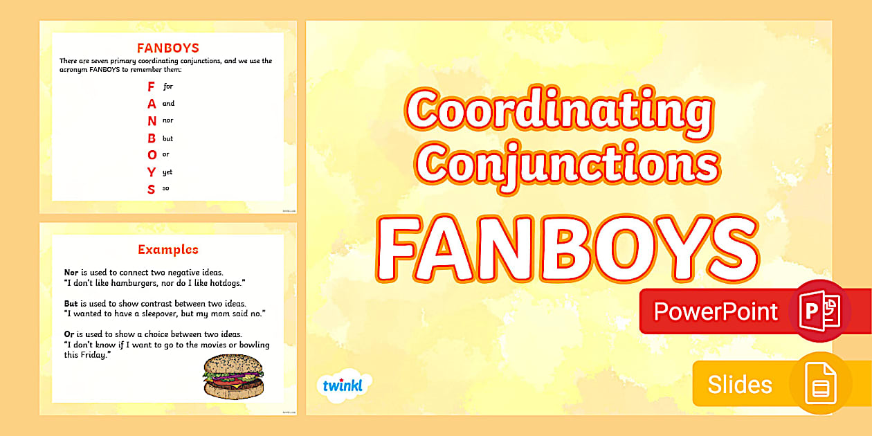 Coordinating Conjunctions FANBOYS PPT & Google Slides 3-5 Gr
