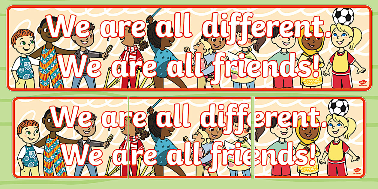 We Are All Different. We Are All Friends! Display Banner