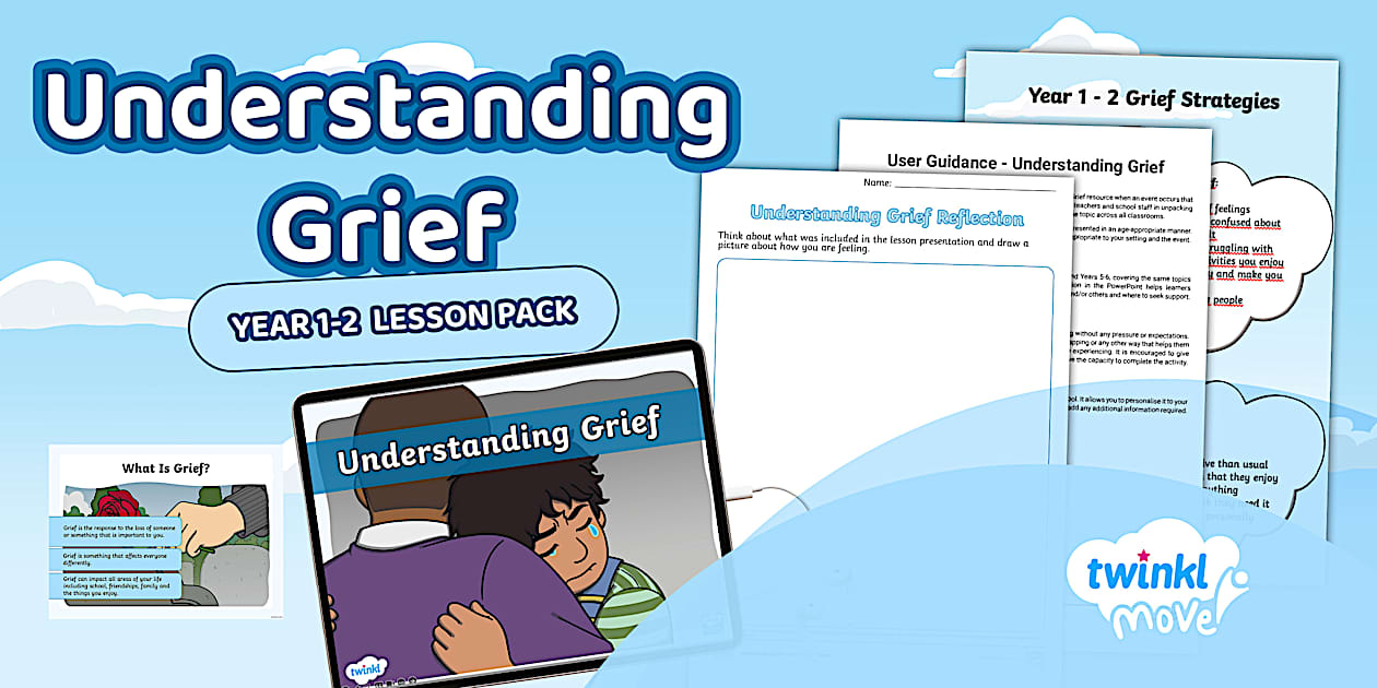 Grief Lesson Pack for Year 1-2
