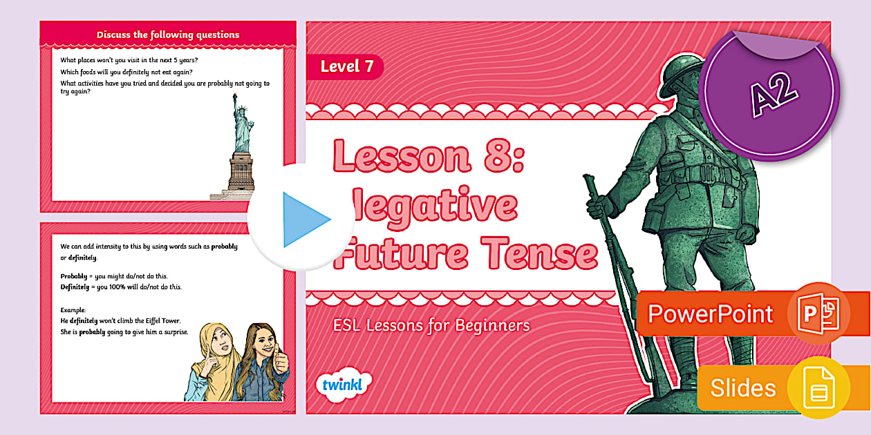 ESL Curriculum Level 7, Lesson 8 (teacher made) - Twinkl