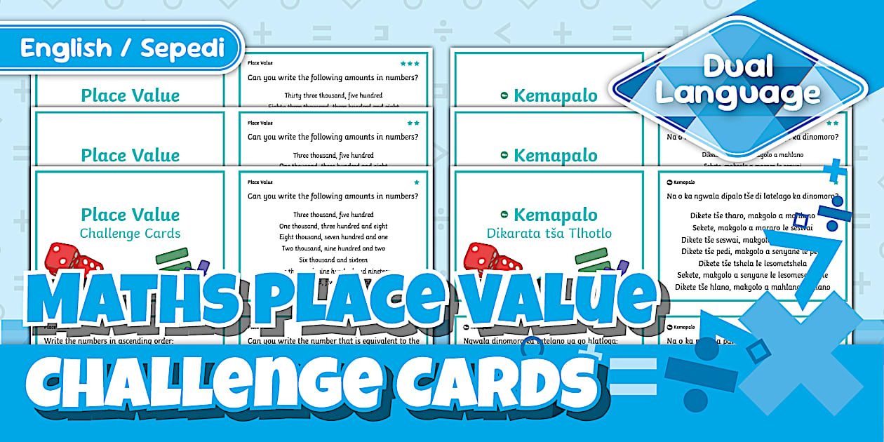 Place Value Maths Challenge Cards Sepedi/English