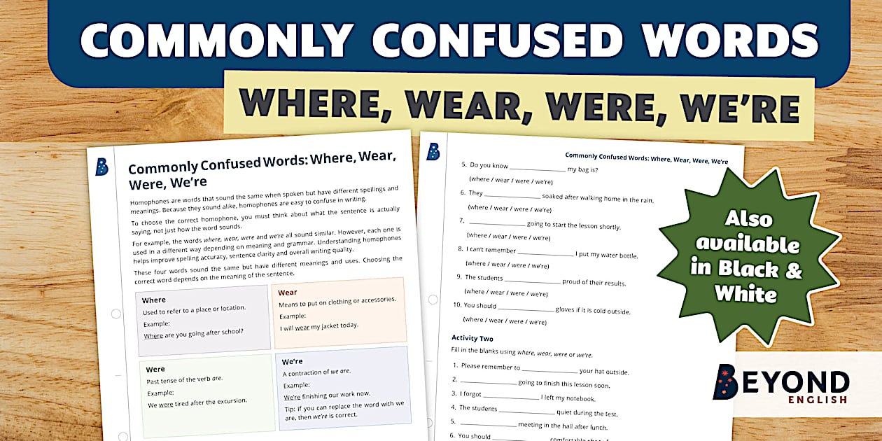 Commonly Confused Words: Where, Wear, Were, We're