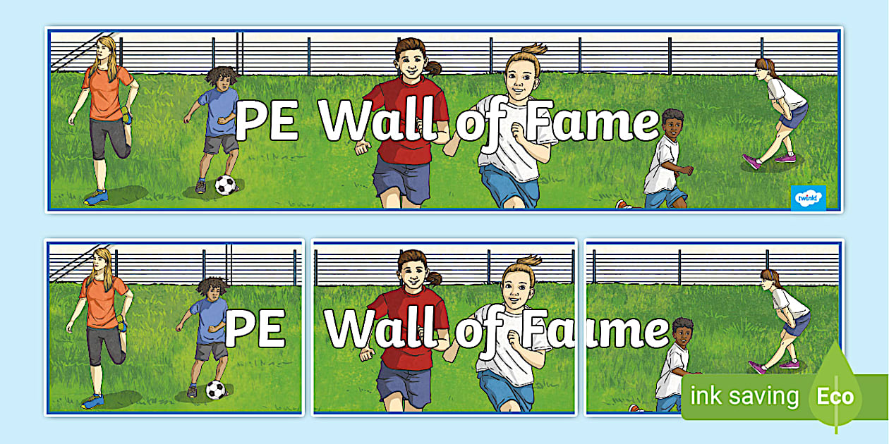 PE Wall of Fame Display Banner (teacher made) - Twinkl