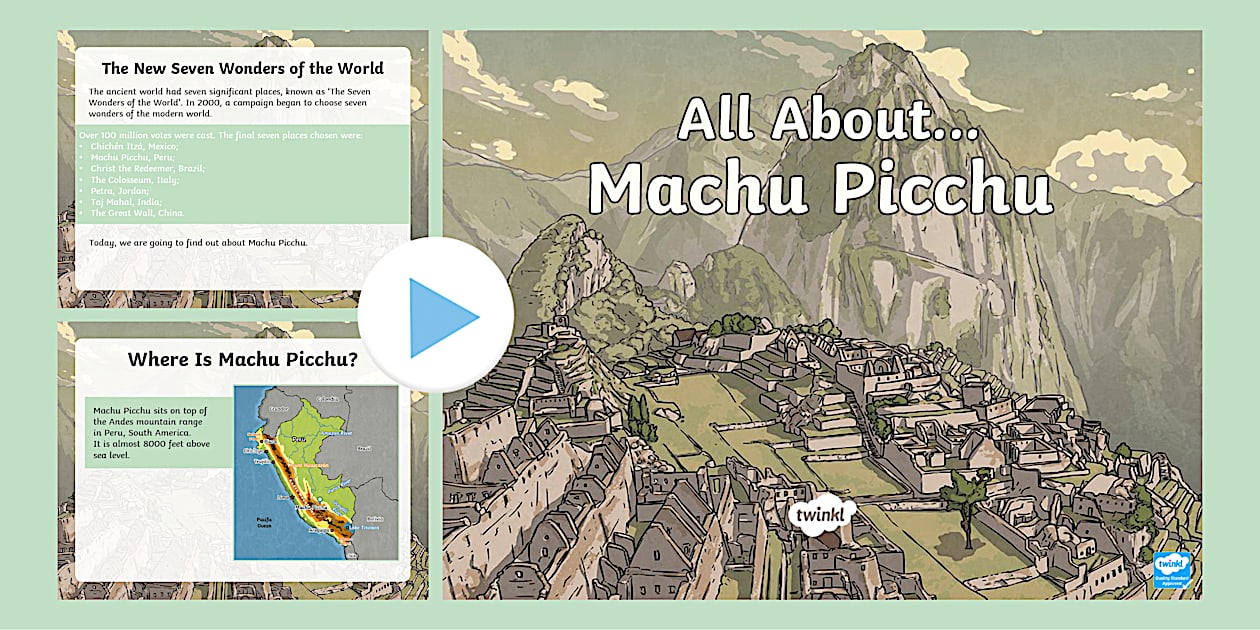 All About Machu Picchu Information PowerPoint