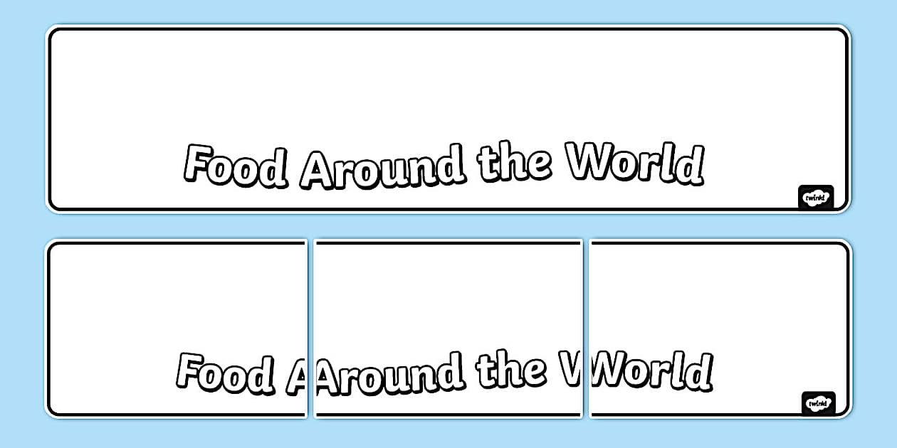Food Around the world Collaborative Drawing Display Banner