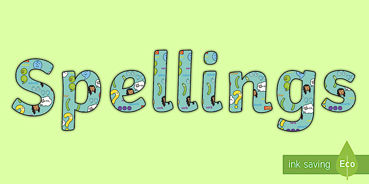 Spellings Title Display Lettering (teacher made) - Twinkl