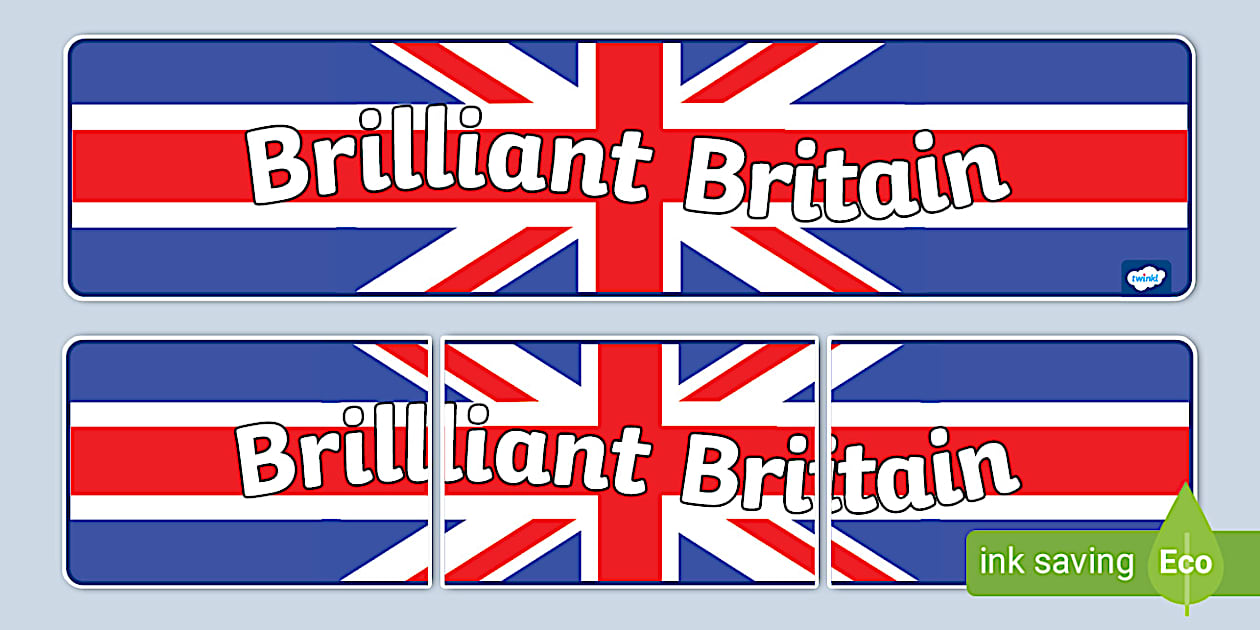 Brilliant Britain Display Banner (teacher made) - Twinkl