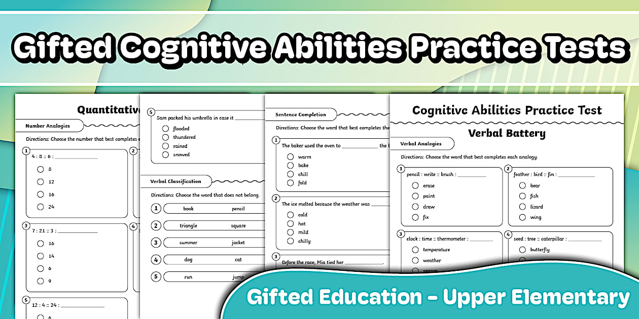 Gifted Cognitive Abilities Practice Tests | Upper Elementary