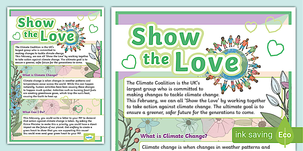 Show the Love Climate Event Display Poster - KS2 - Twinkl