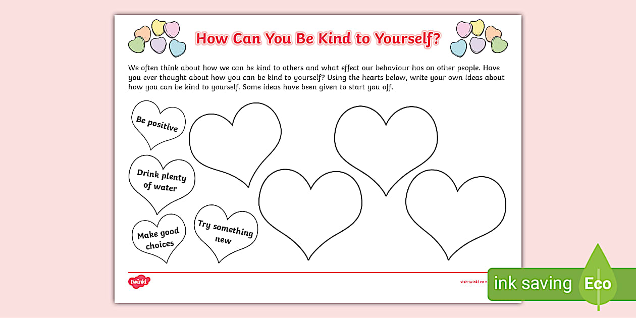 Being Kind To Yourself Activity Sheet (teacher made)