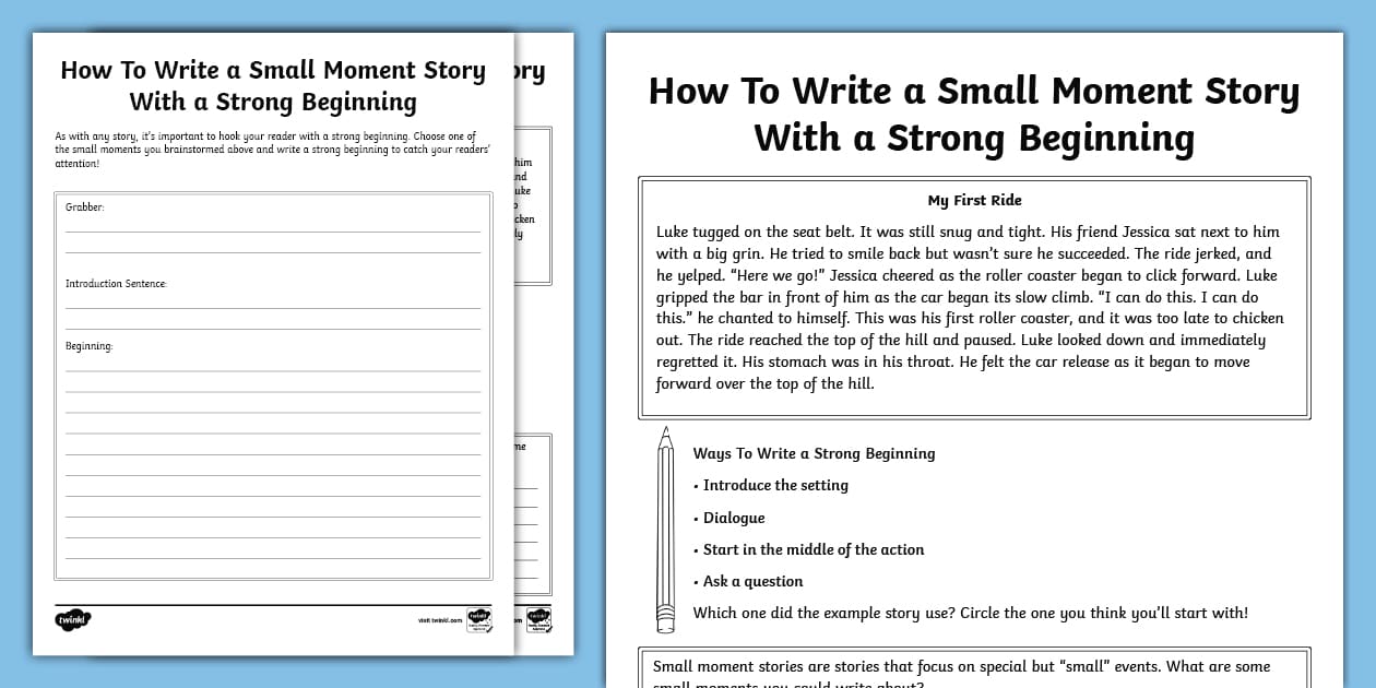 Third Grade How To Write a Small Moment Story With a Strong Beginning ...