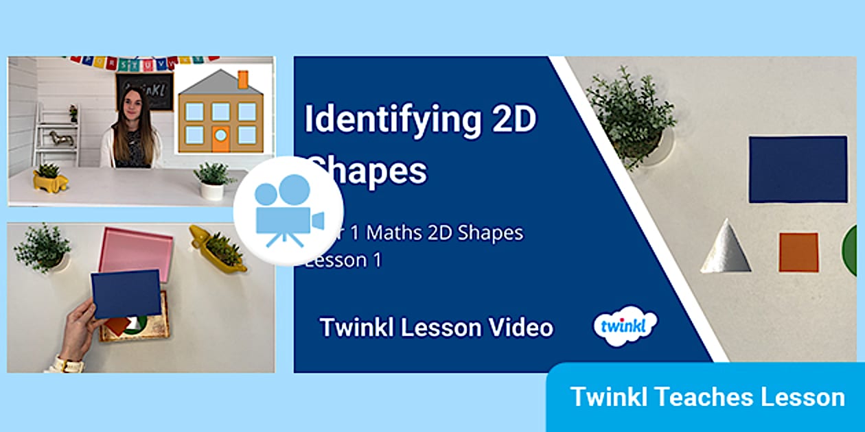 👉 Year 1 2D Shapes Video Lesson 1 (teacher made) - Twinkl