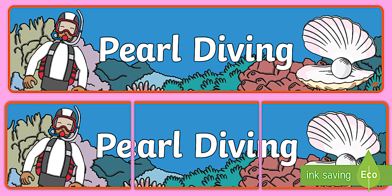 Pearl Diving Display Banner (teacher made) - Twinkl