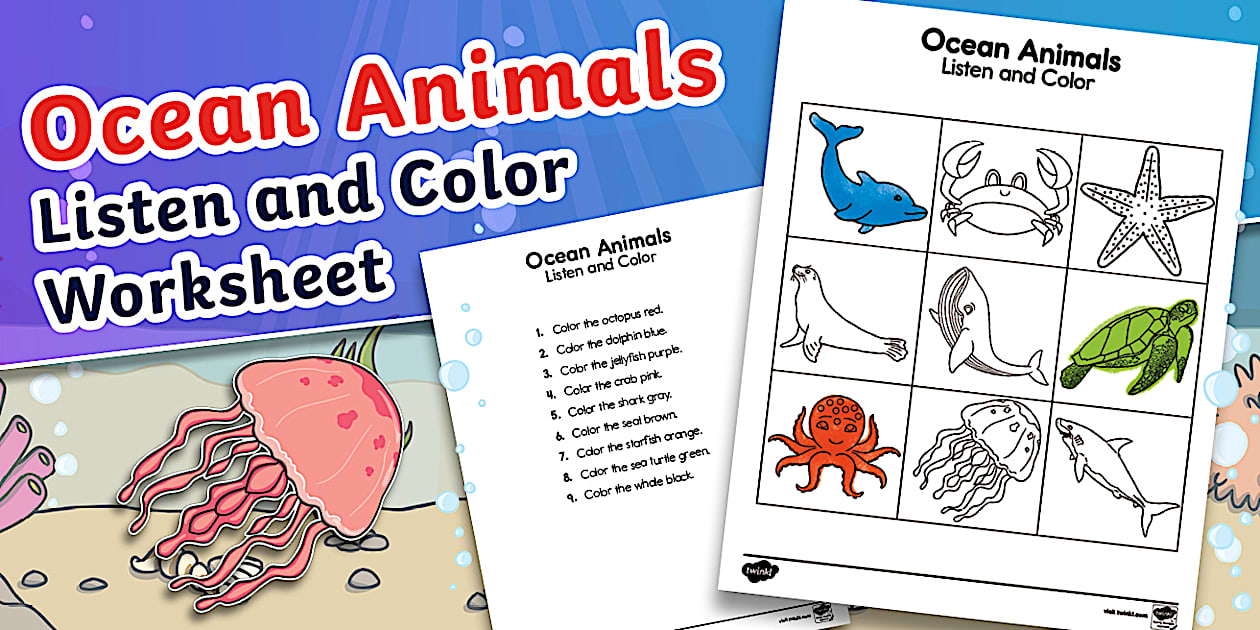 Ocean Animals Listen and Color Worksheet (teacher made)