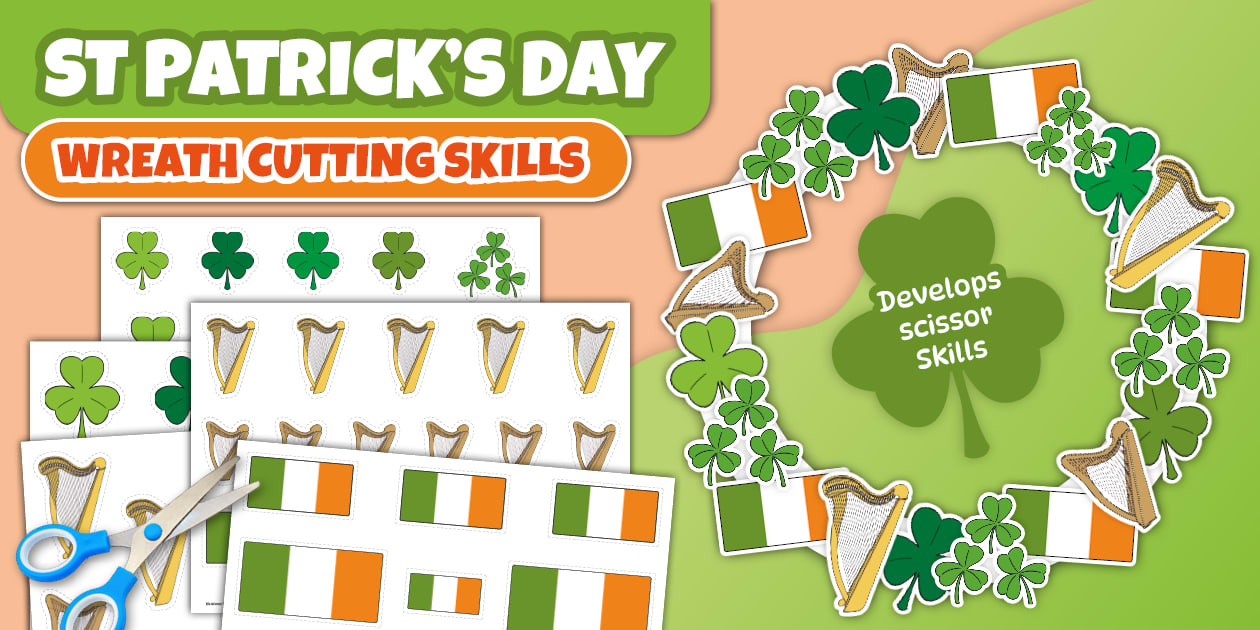 St Patrick’s Day Wreath Cutting Skills | Twinkl | EYFS