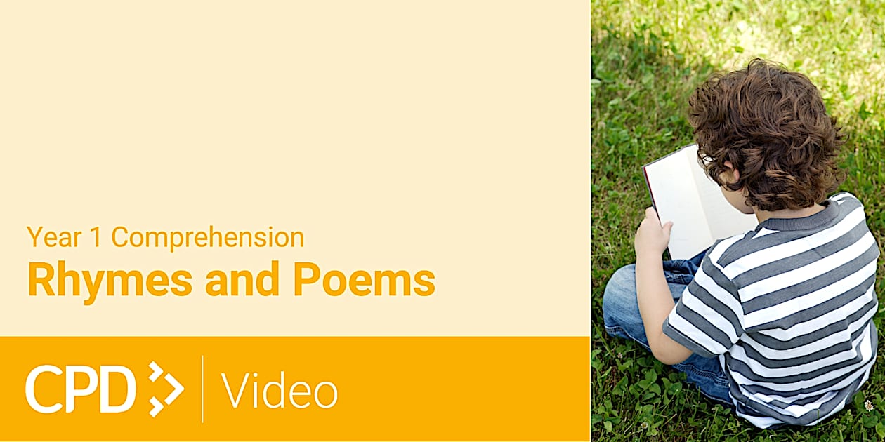 How to Teach Comprehension in Y1: Rhymes & Poems CPD Video