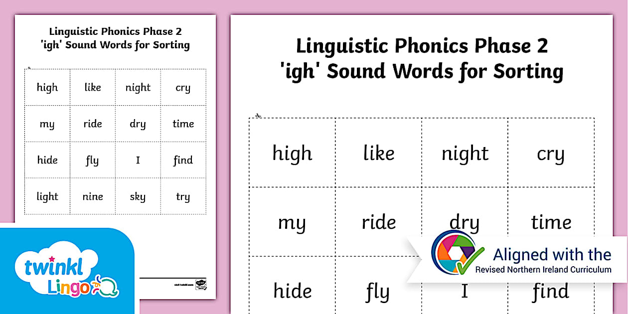 Northern Ireland Linguistic Phonics Phase 2 'igh' Sound Words for Sorting