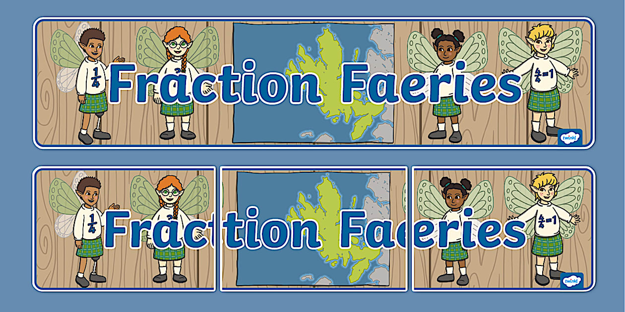 Fraction Faeries Maths Tale Display Banner (teacher made)