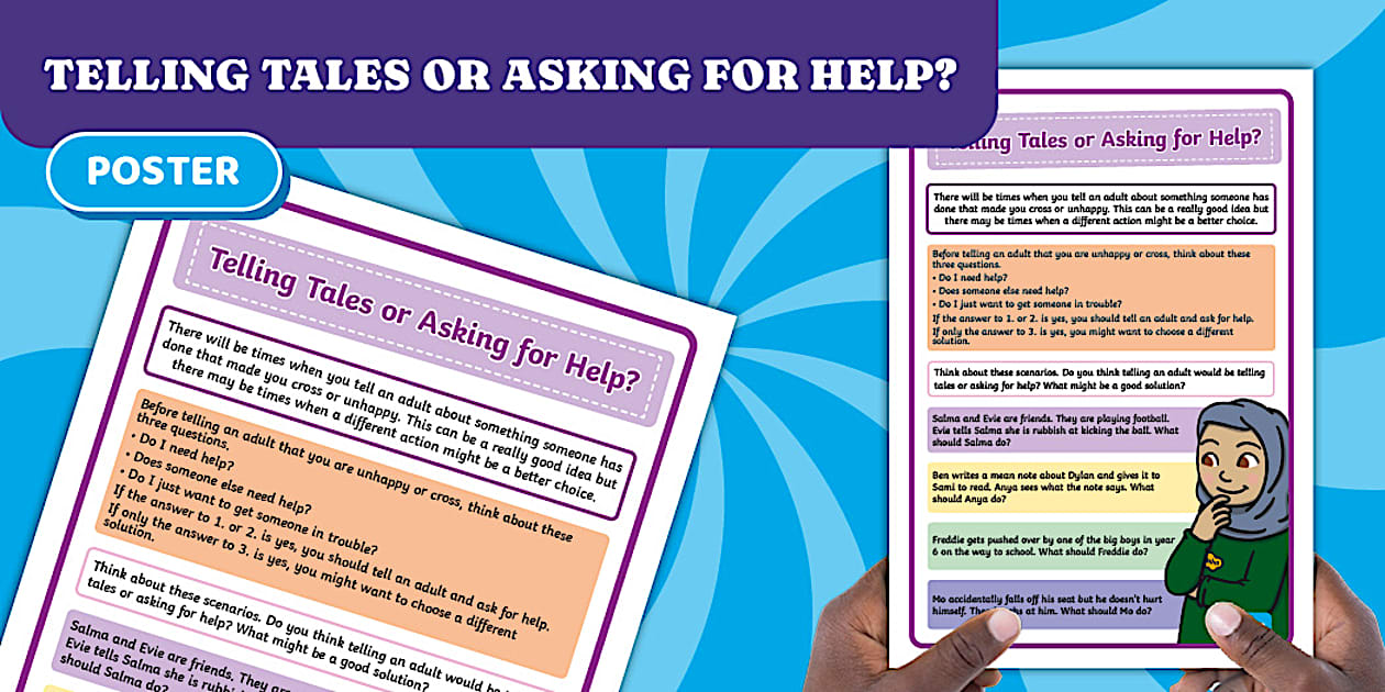 Telling Tales or Asking for Help? Poster