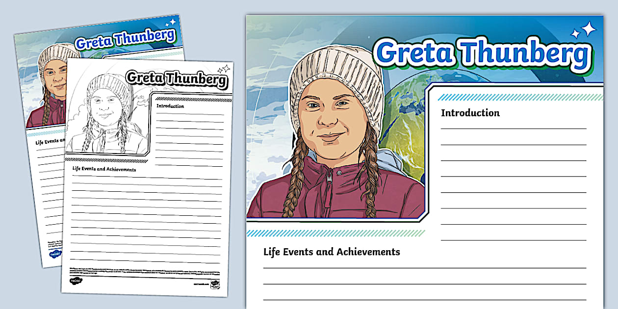 Greta Thunberg Biography Template (teacher made) - Twinkl