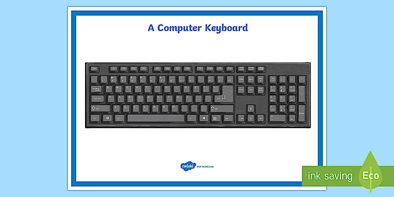 Black and White Computer Keyboard Display Poster - Twinkl
