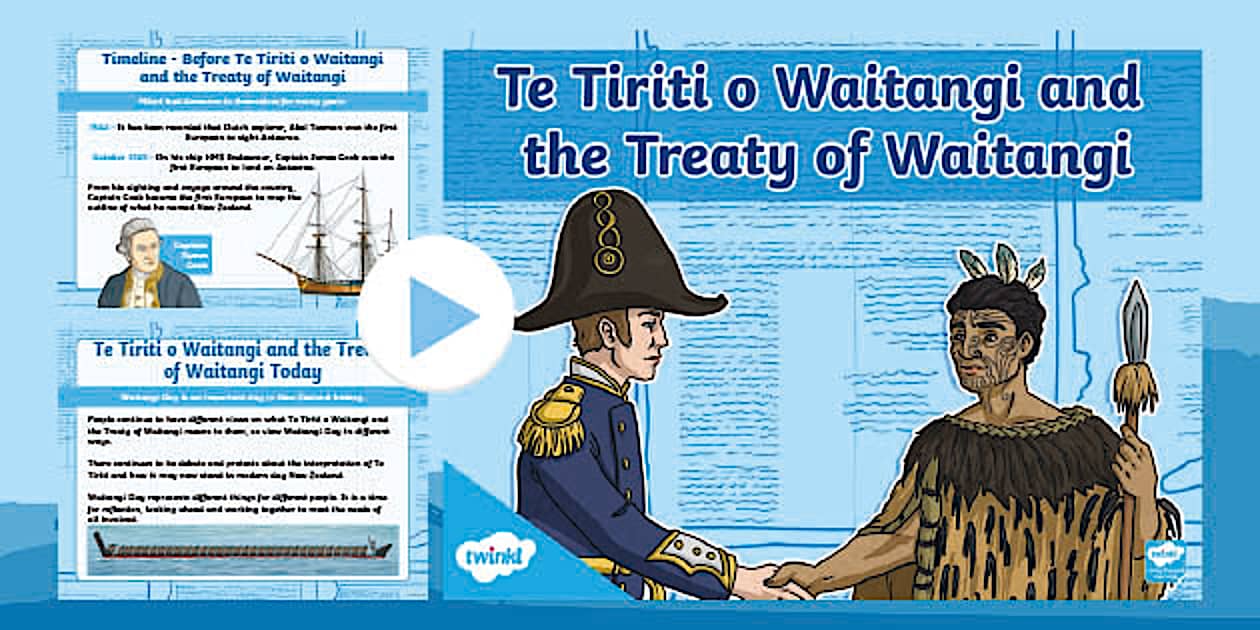 Te Tiriti o Waitangi and the Treaty of Waitangi PowerPoint