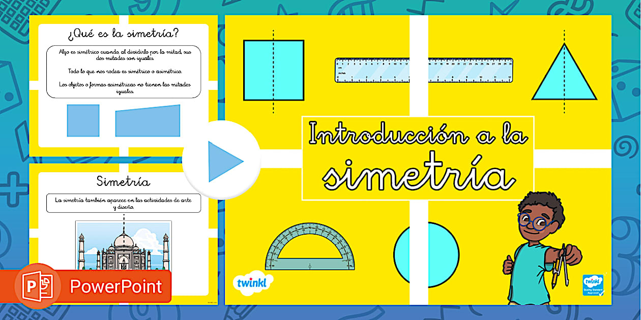 Presentación: Introducción a la simetría (teacher made)