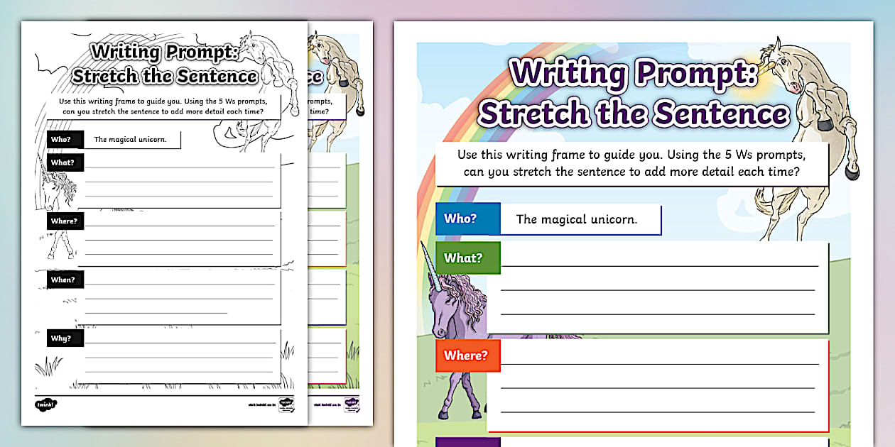 Writing Prompt: Stretch the Unicorn Sentence - Twinkl