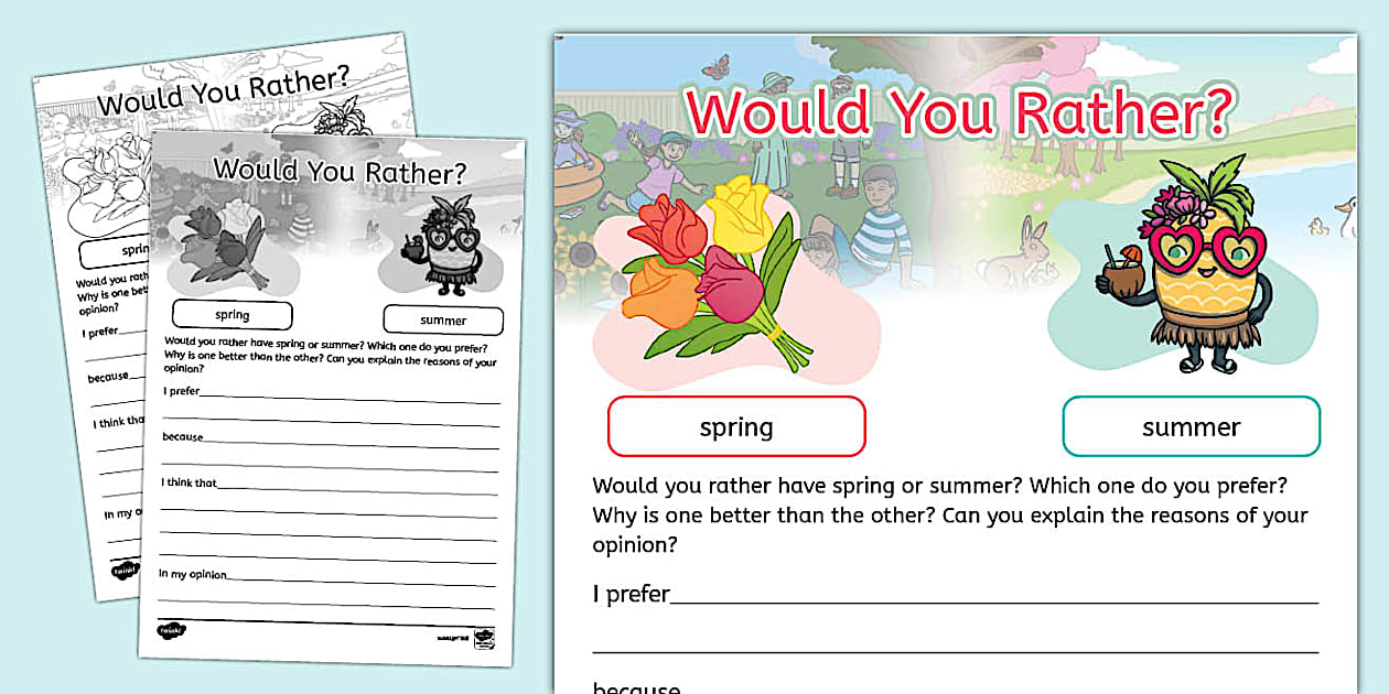 Would You Rather? Spring or Summer Opinion Template - Twinkl