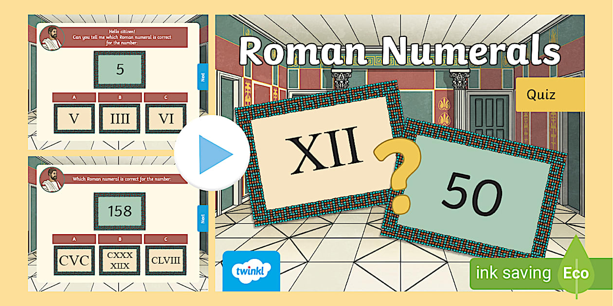 Roman Numerals Quiz PowerPoint | Twinkl Resources - Twinkl