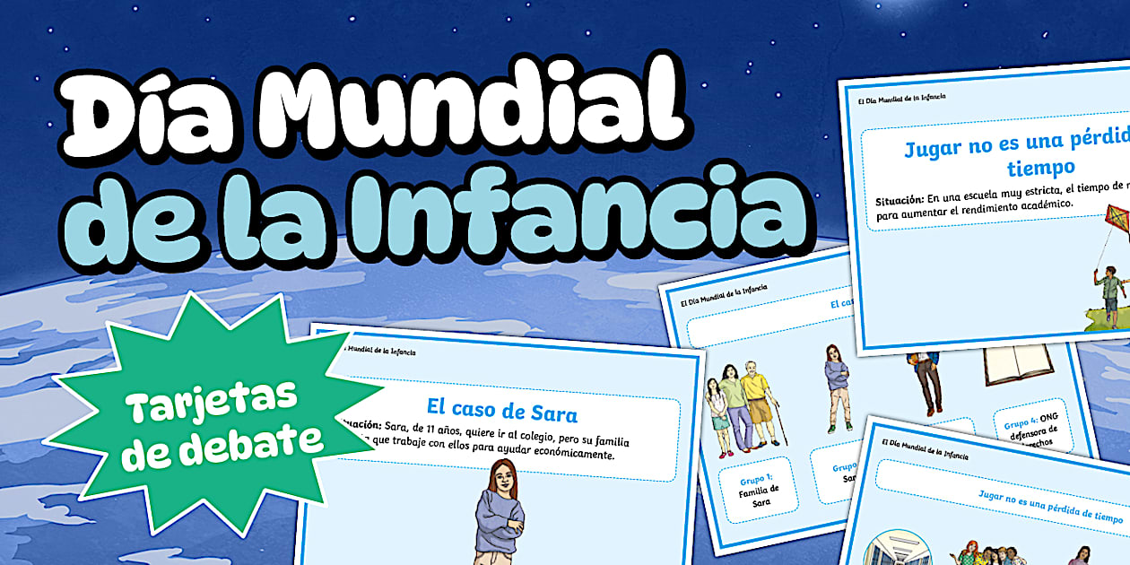 Tarjetas de debate: 20 de noviembre - El Día Mundial de la Infancia