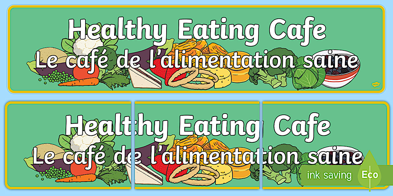Healthy Eating Cafe Display Banner English/French - Healthy Eating Cafe ...