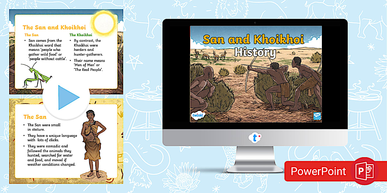 San and Khoikhoi History Presentation (teacher made)