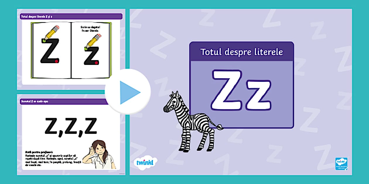 Totul despre litera Z – Prezentare PowerPoint - Twinkl