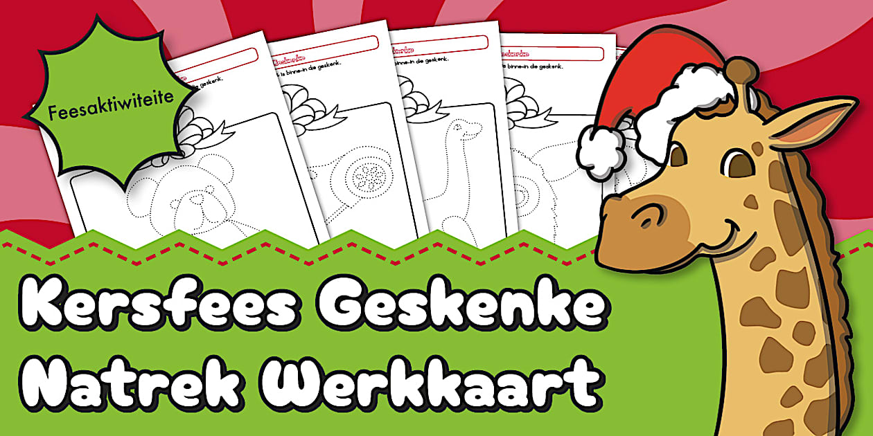 Voorskool: Kersfees Geskenke Natrek Werkskaart