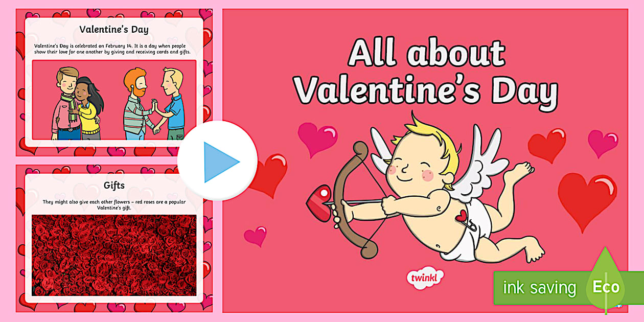 All About Valentine's Day PowerPoint (teacher made) - Twinkl