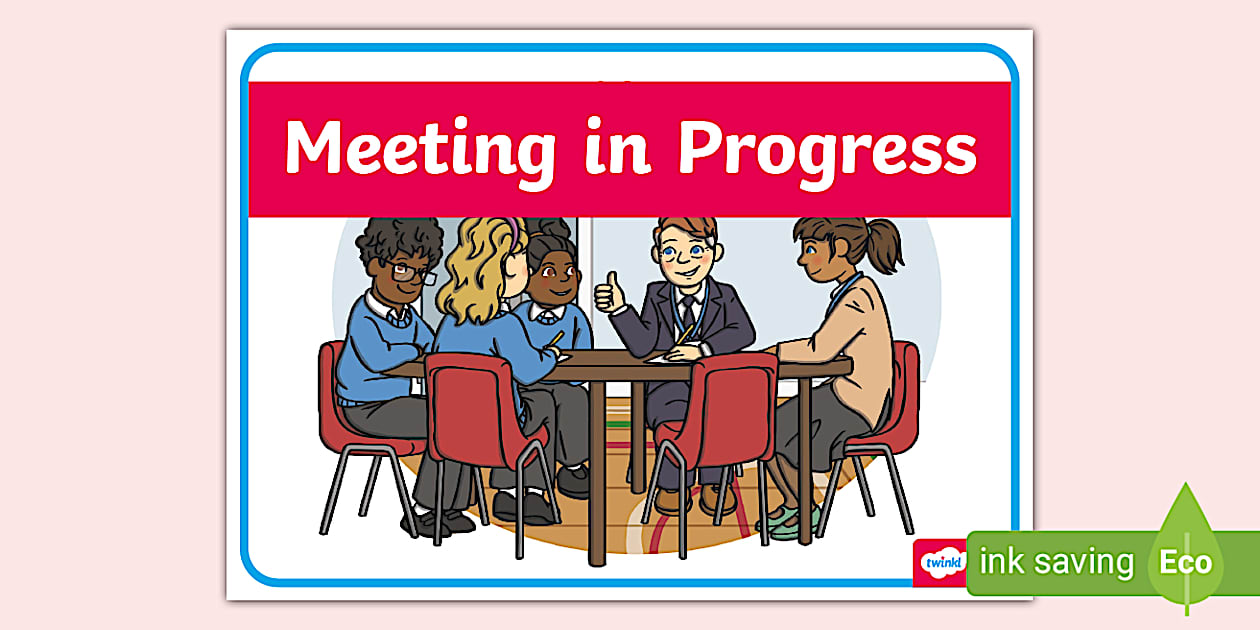 Meeting in Progress sign,meeting sign, do not disturb