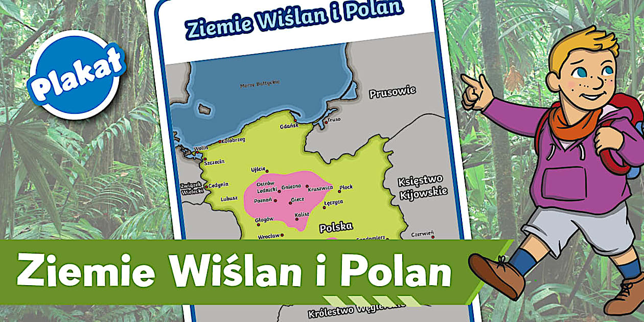 Ziemie Wiślan i Polan | Mapa | Plakat