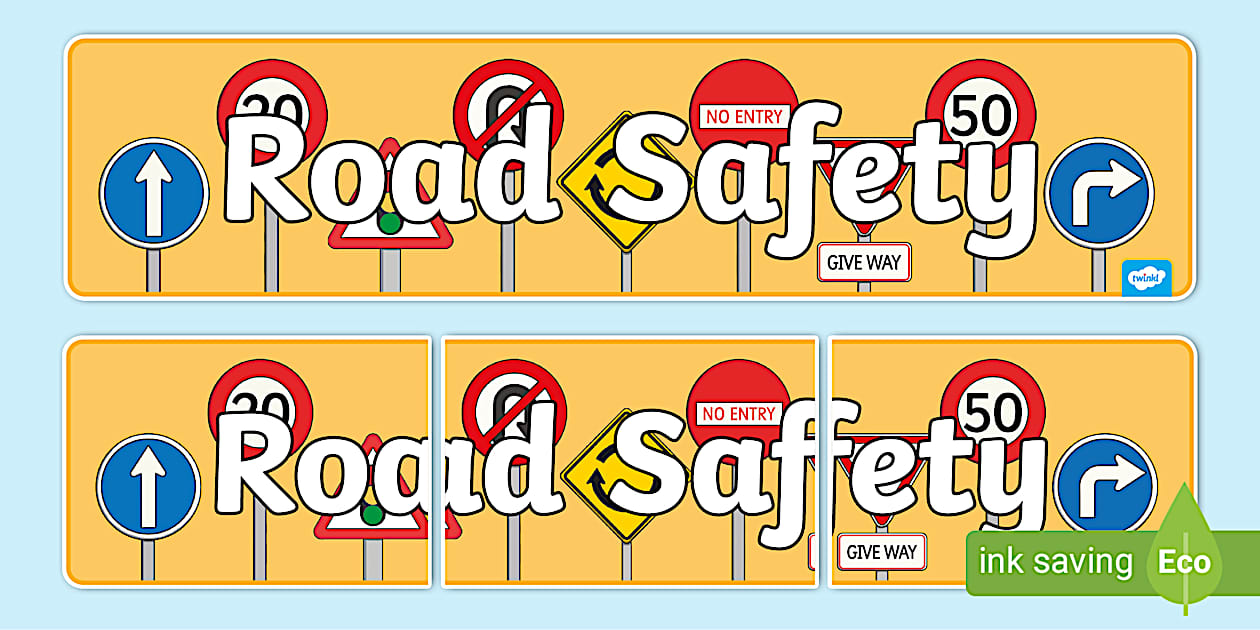 Cursive Road Safety Signs Display Banner (professor feito)