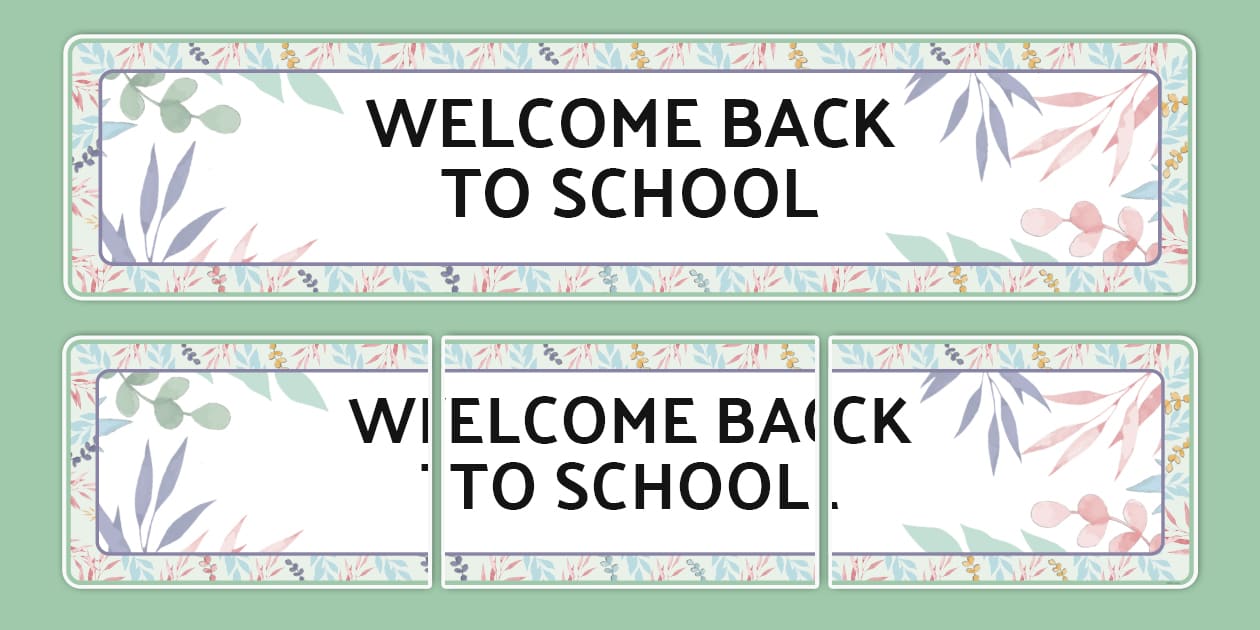 Colourful Botanical Themed Welcome Back to School Display Banner