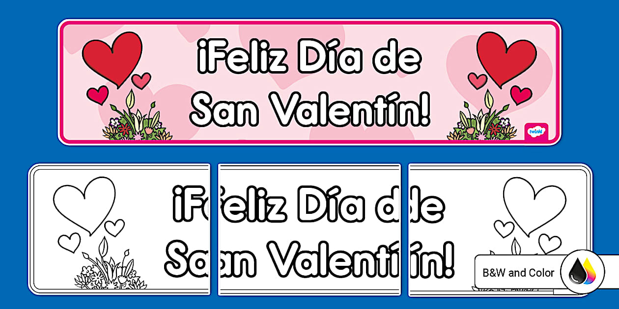 Pancarta: ¡Feliz día de San Valentín! - Twinkl