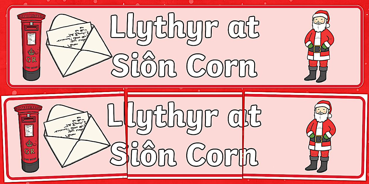 Dyslexic Letters to Father Christmas Display Banner Welsh
