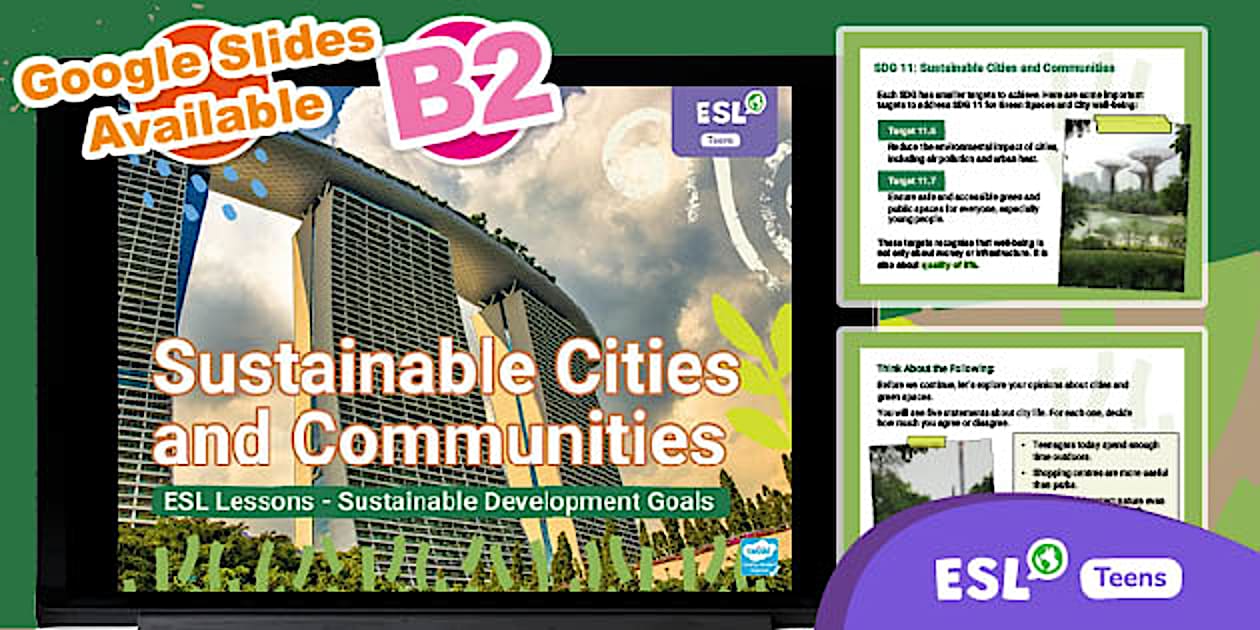 SDG 11: Sustainable Cities and Communities Core Lesson [Teens, B2]