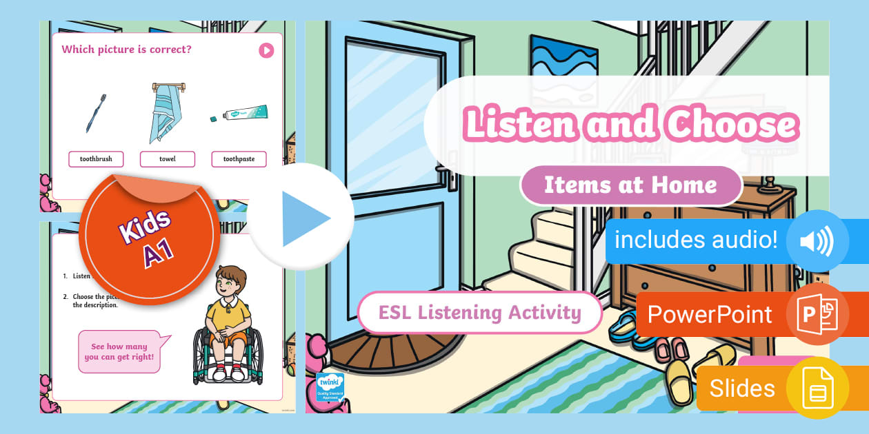 ESL Listen and Choose: Items at Home [Kids, A1] - Twinkl