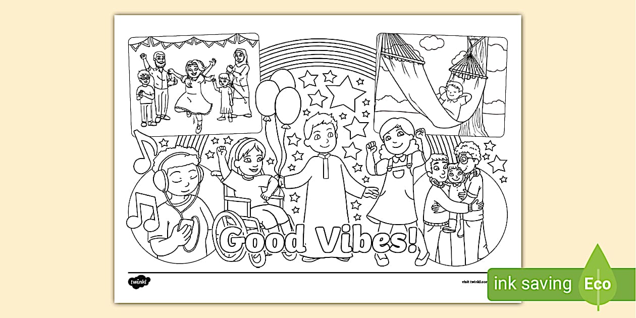 Good Vibes Colouring Sheet (teacher made) - Twinkl