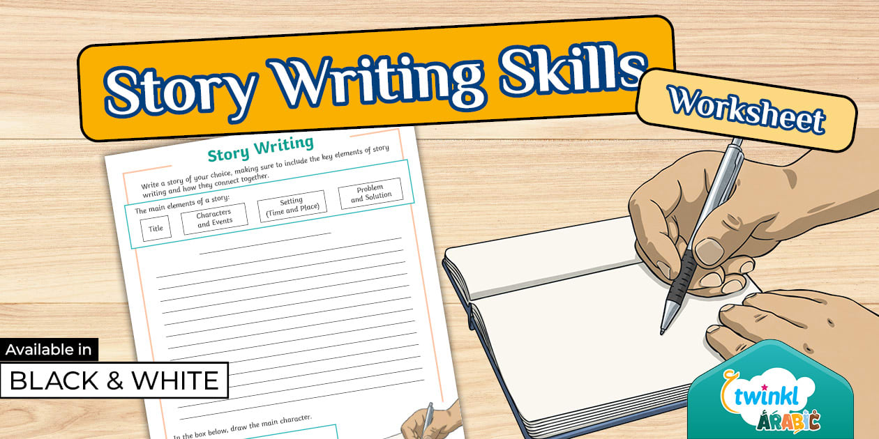 Story Writing Skills Worksheet